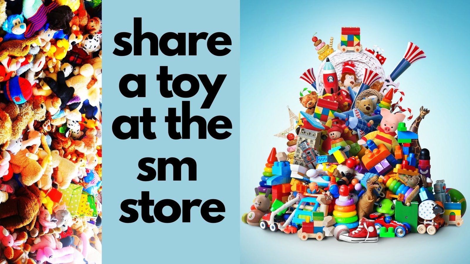 SHARE-A-TOY AT THE SM STORE